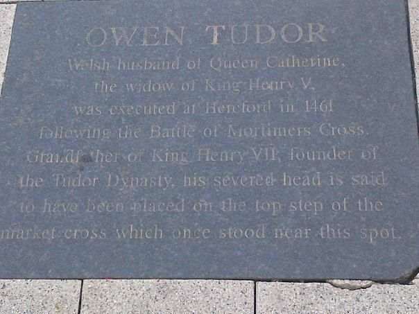 Plaque Marking Execution Spot of Owen Tudor in Hereford, 1461 – Home